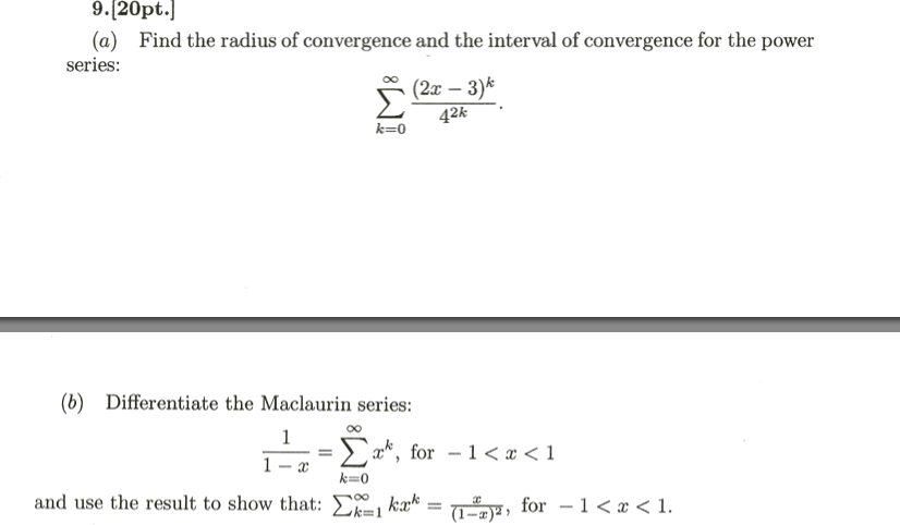Solved Find the radius of convergence and the interval of | Chegg.com