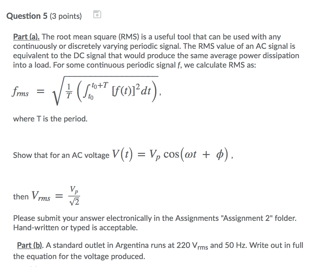 Solved Question 5 (3 points) Part (a). The root mean square | Chegg.com