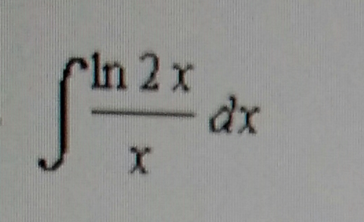 Solved integral In 2x/x dx | Chegg.com