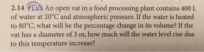 Solved An open vat in a food processing plant contains 400 L | Chegg.com
