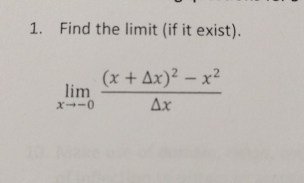 Solved Find the limit (if it exist). Lim_x rightarrow -0 (x | Chegg.com