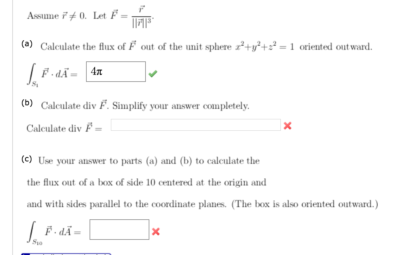 Assume r notequalto 0. Let F = r/||r||^3. (a) | Chegg.com
