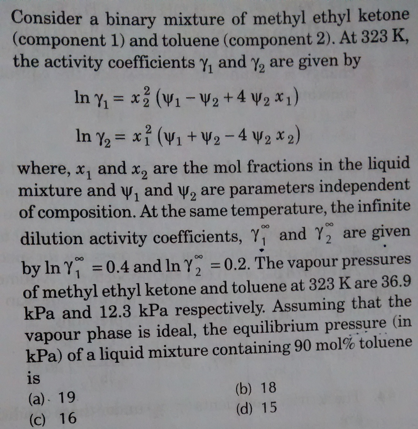 Solved Consider a binary mixture of methyl ethyl ketone | Chegg.com