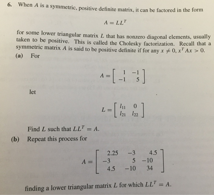 Solved When A is a symmetric, positive definite matrix, it | Chegg.com