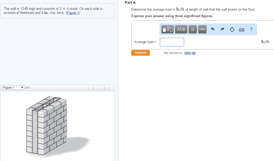 Solved Determine the average load in lb/ft of length of wall | Chegg.com Solved Determine the average load in lb/ft of length of wall | Chegg.com