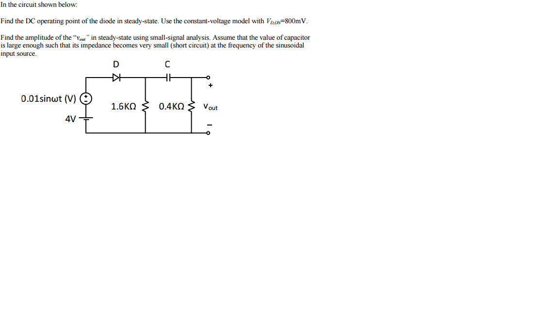 Solved In the circuit shown below: Find the DC operating | Chegg.com