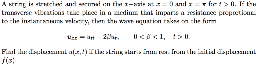 Solved A string is stretched and secured on the x-axis at x | Chegg.com
