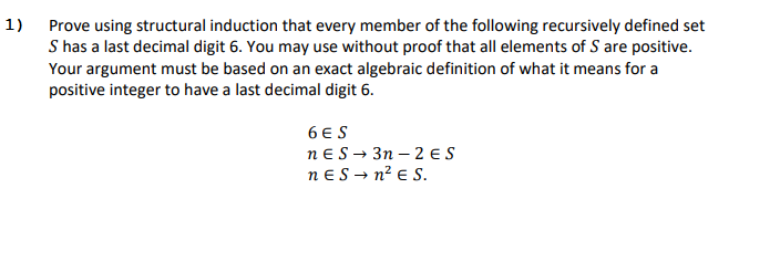 Solved 1) Prove using structural induction that every member | Chegg.com