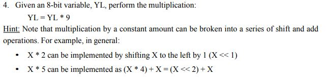 Given an 8-bit variable, YL, perform the | Chegg.com