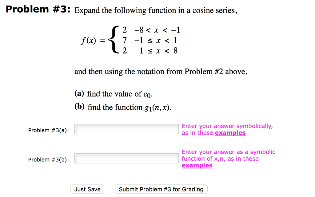 Solved Problem #3 : Expand the following function in a | Chegg.com