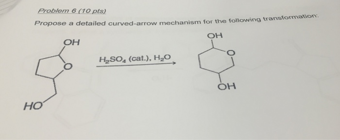 Solved Propose a detailed curved-arrow mechanism for | Chegg.com