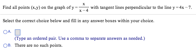 Solved Find all points (x,y) on the graph of y = x/x-4 with | Chegg.com