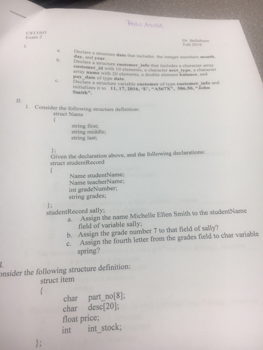 Solved Declare A Structure Date That Includes The Integer