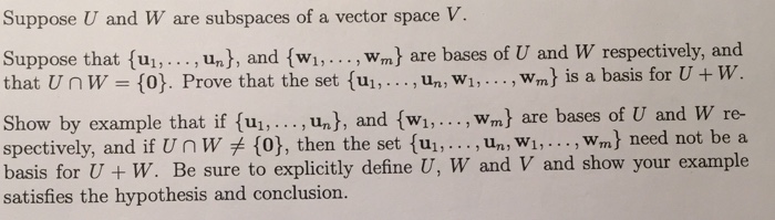 Solved Suppose U and W are subspaces of a vector space V. | Chegg.com