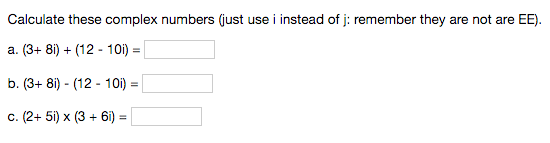 Solved Calculate these complex numbers (just use i instead | Chegg.com
