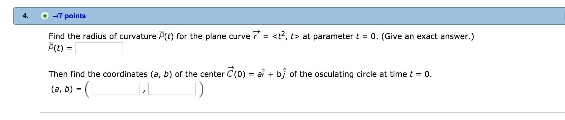 Solved Find the radius of curvature rho(t) for the plane | Chegg.com