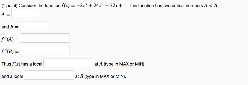 Solved (1 point) Consider the functionf(x) =-2x3 + 24x2-72x | Chegg.com