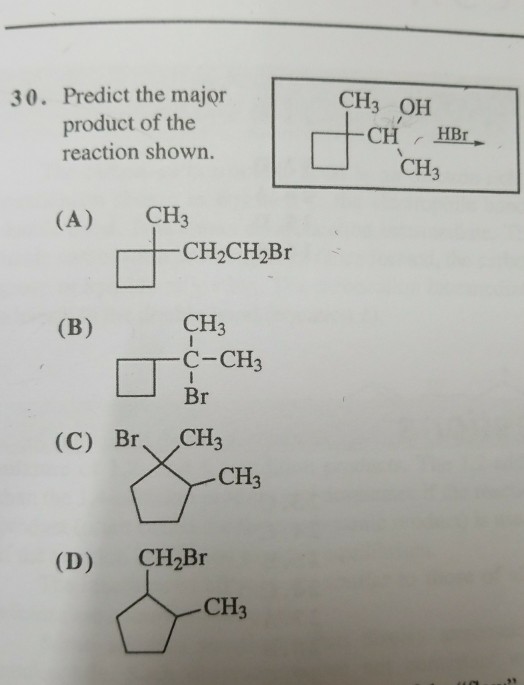 Solved Predict the major product of the reaction shown. 30. | Chegg.com