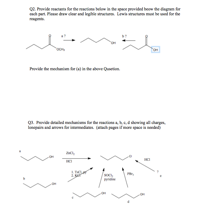 Solved Q2. Provide reactants for the reactions below in the | Chegg.com