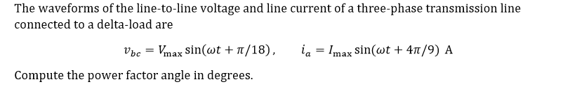 Solved The waveforms of the line-to-line voltage and line | Chegg.com