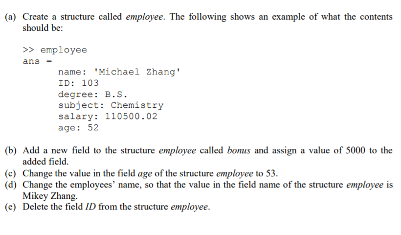 Solved (a) Create a structure called employee. The following | Chegg.com