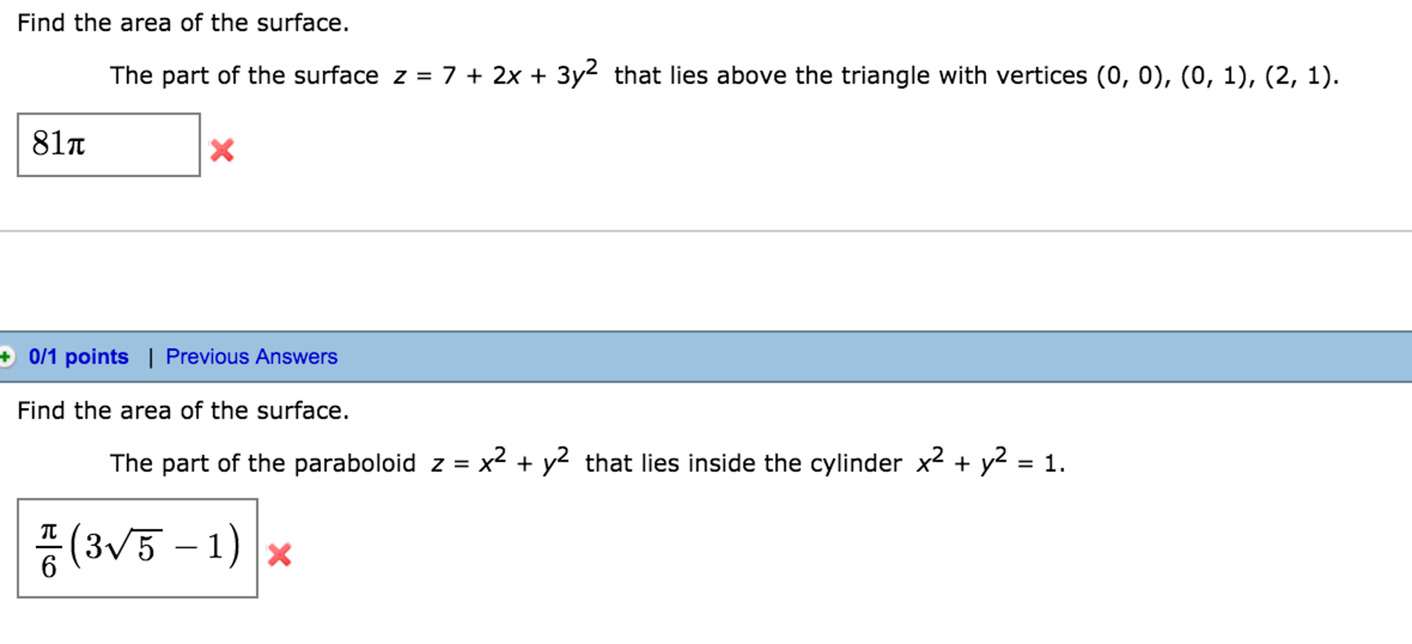 Solved Find The Area Of The Surface The Part Of The