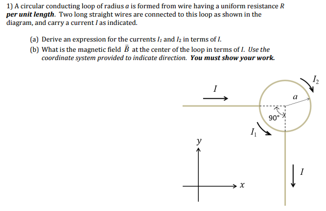 Solved A circular conducting loop of radius a is formed from | Chegg.com