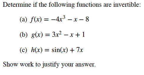 Solved Determine if the following functions are invertible: | Chegg.com