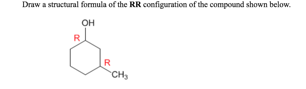 Solved Draw a structural formula of the R configuration of | Chegg.com
