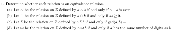 Solved 1. Determine whether each relation is an equivalence | Chegg.com