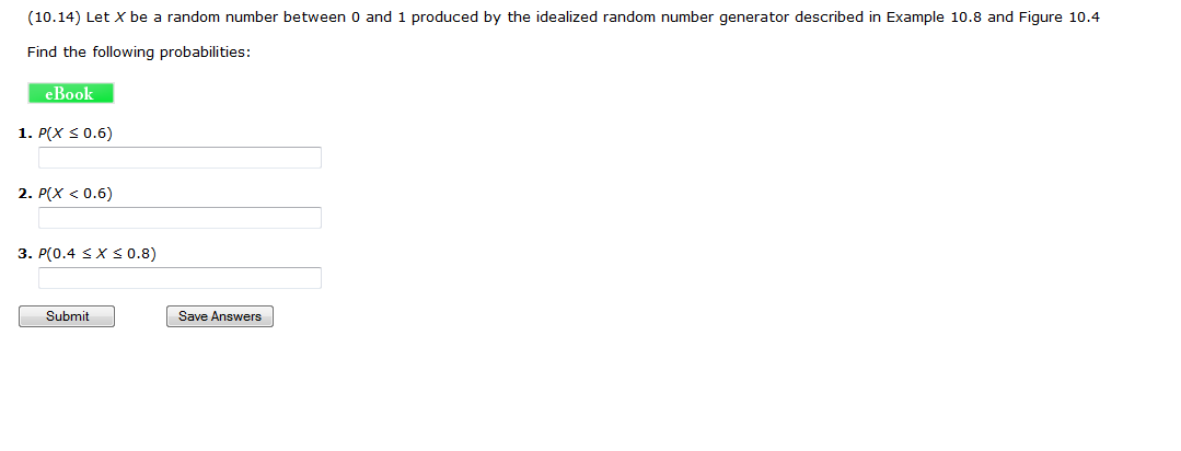 Let X be a random number between 0 and 1 produced by | Chegg.com