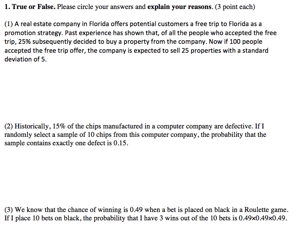 Solved 1. True or False. Please circle your answers and | Chegg.com Solved 1. True or False. Please circle your answers and | Chegg.com