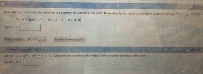Solved Calculate the directional derivative in the direction | Chegg.com