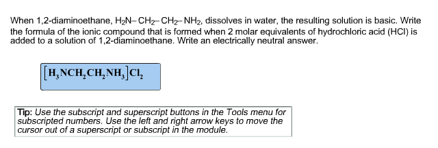 Solved When 1,2-diaminoethane, H2N-CH2- CH2 NH2, dissolves | Chegg.com