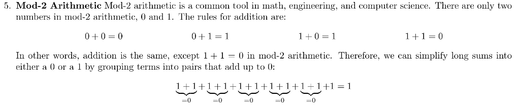 Solved 5. Mod-2 Arithmetic Mod-2 arithmetic is a common tool | Chegg.com