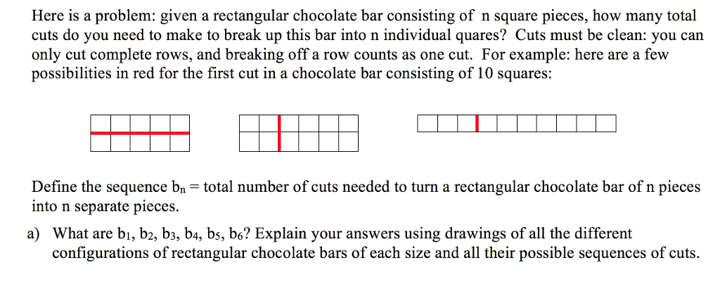 Solved Here is a problem: given a rectangular chocolate bar | Chegg.com