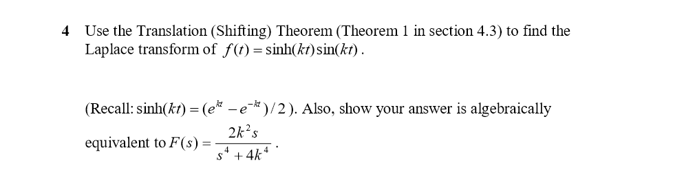 Solved Use the Translation (Shifting) Theorem (Theorem 1 in | Chegg.com