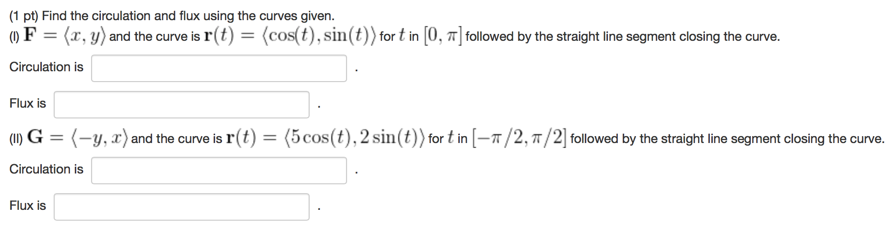 Solved: Find The Circulation And Flux Using The Curves Giv... | Chegg.com