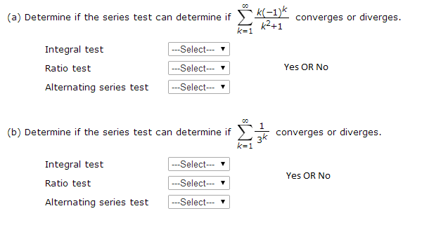 Solved (a) Determine if the series test can determine if | Chegg.com