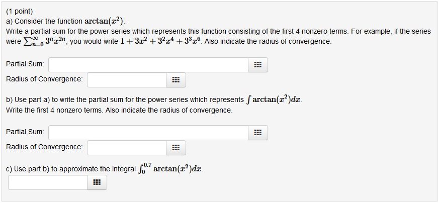 Solved (1 point) a) Consider the function arctan(z2) Write a | Chegg.com