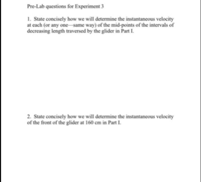 Solved Pre-Lab questions for Experiment 3 1. State concisely | Chegg.com