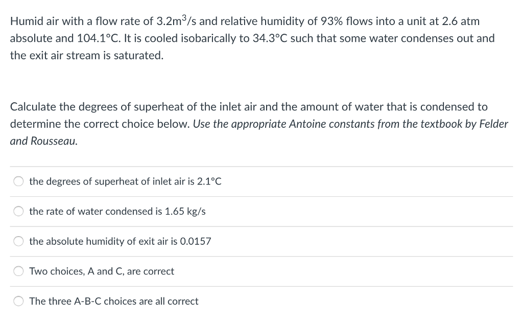 Solved Humid air with a flow rate of 3.2m3/s and relative | Chegg.com