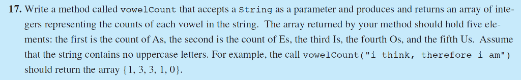 Solved Write a method called vowelCount that accepts a | Chegg.com