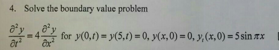 Solved 4. Solve the boundary value problem ox | Chegg.com