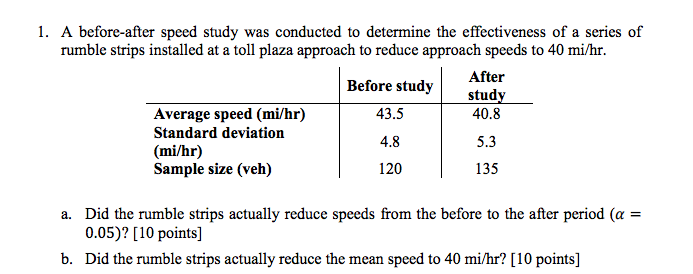 Solved A before-after speed study was conducted to determine | Chegg.com
