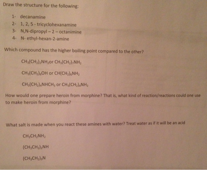 Draw the structure for the following: 1- decanamine | Chegg.com