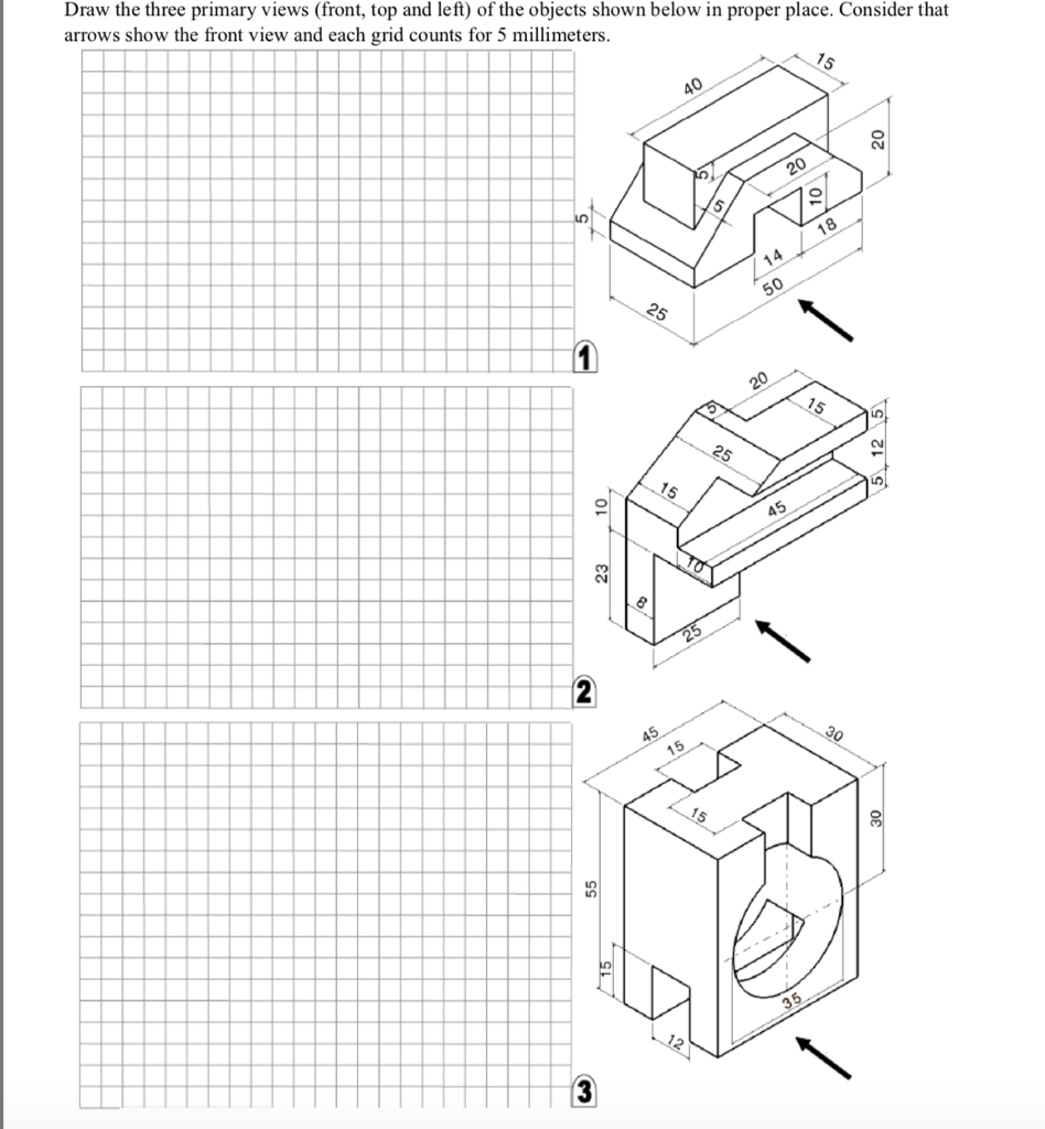 Solved Draw the three primary views (front, top and left) of | Chegg.com
