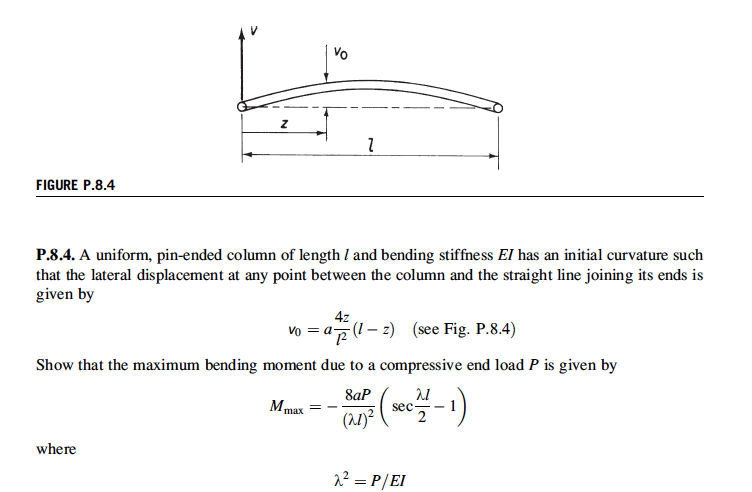 A uniform, pin-ended column of length l and bending | Chegg.com