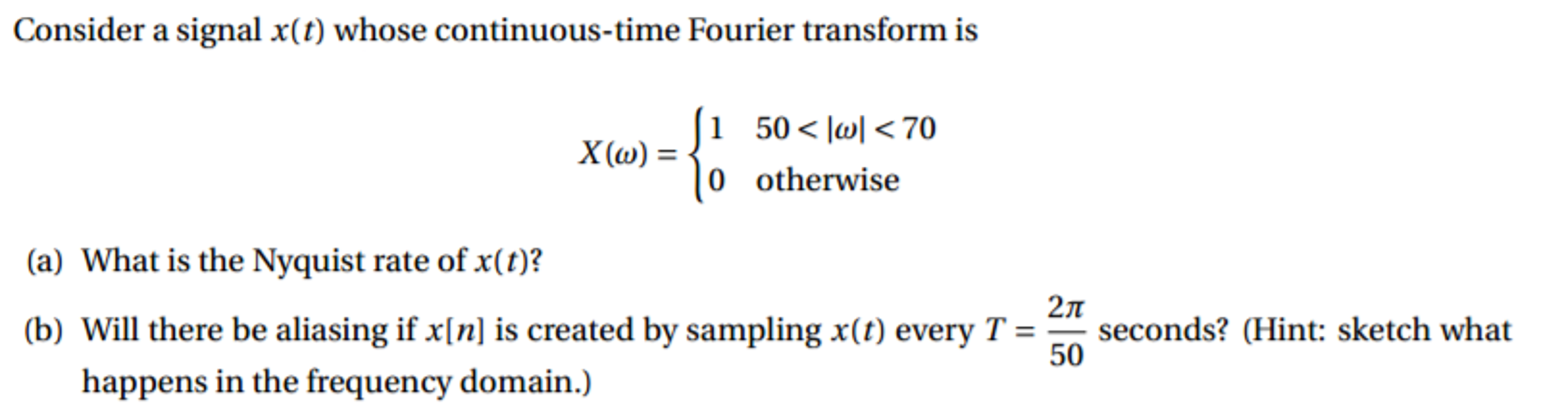 Solved Find the nyquist rate of the following signal and | Chegg.com