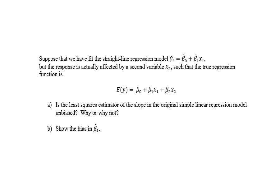Solved Suppose that we have fit the straight-line regression | Chegg.com